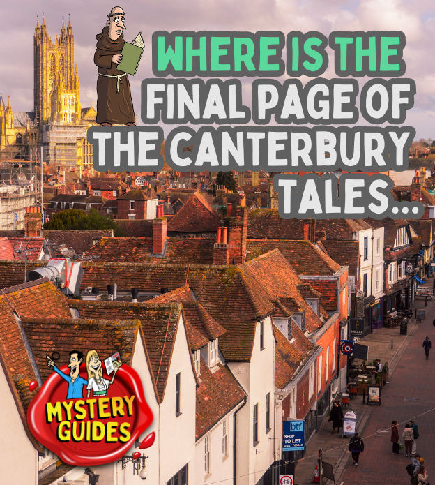 Mystery Guides Blog | Did a Thief Steal a Page of the Canterbury Tales ...